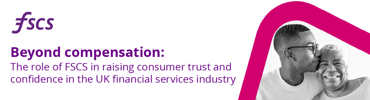 FSCS Consumer Research | FSCS