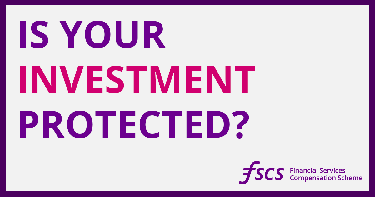 Investment compensation & protection | Check you're protected | FSCS